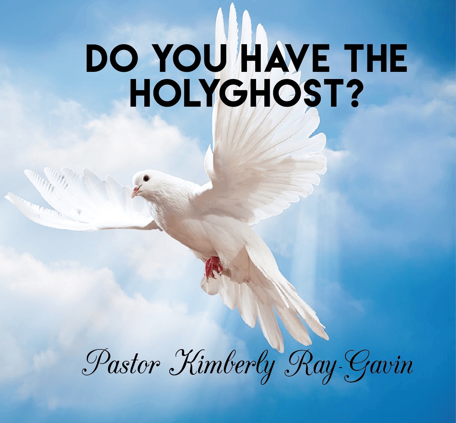 Do You Have The HolyGhost Angie Ray Ministries